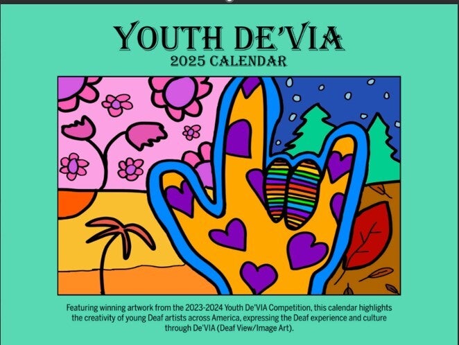 CALENDAR: 2025 Youth De'VIA Calendar | Museum of Deaf History, Arts ...
